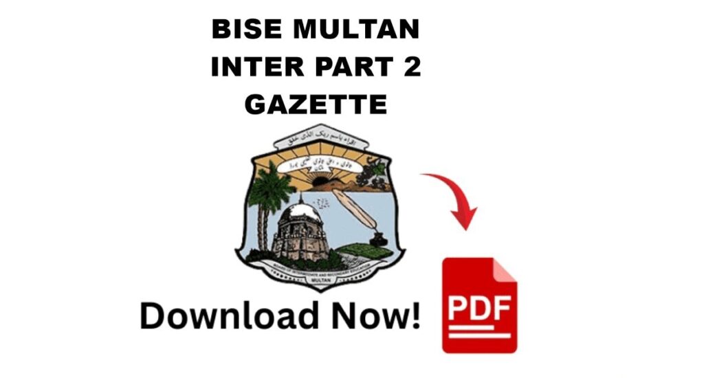 BISE Multan Inter Part II (Class 12) Result Gazette 2025 PDF Download ...